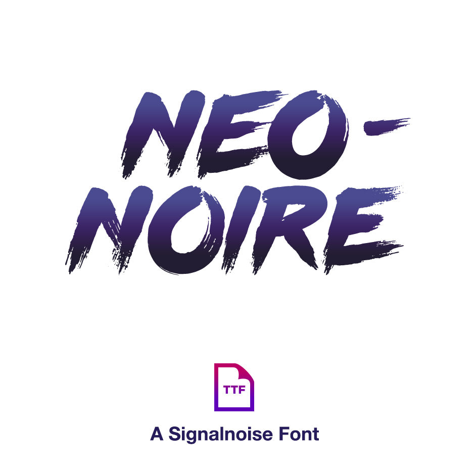Neo-Noire Font – Signalnoise Store